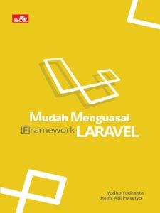 Rekomendasi Buku Belajar Laravel Terbaru September 2025 - Gramedia