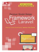Rekomendasi Buku Belajar Laravel Terbaru September 2025 - Gramedia