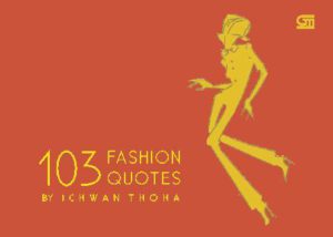 List Rekomendasi Buku Kumpulan Quotes, Kata Bijak, Kata Mutiara 2024