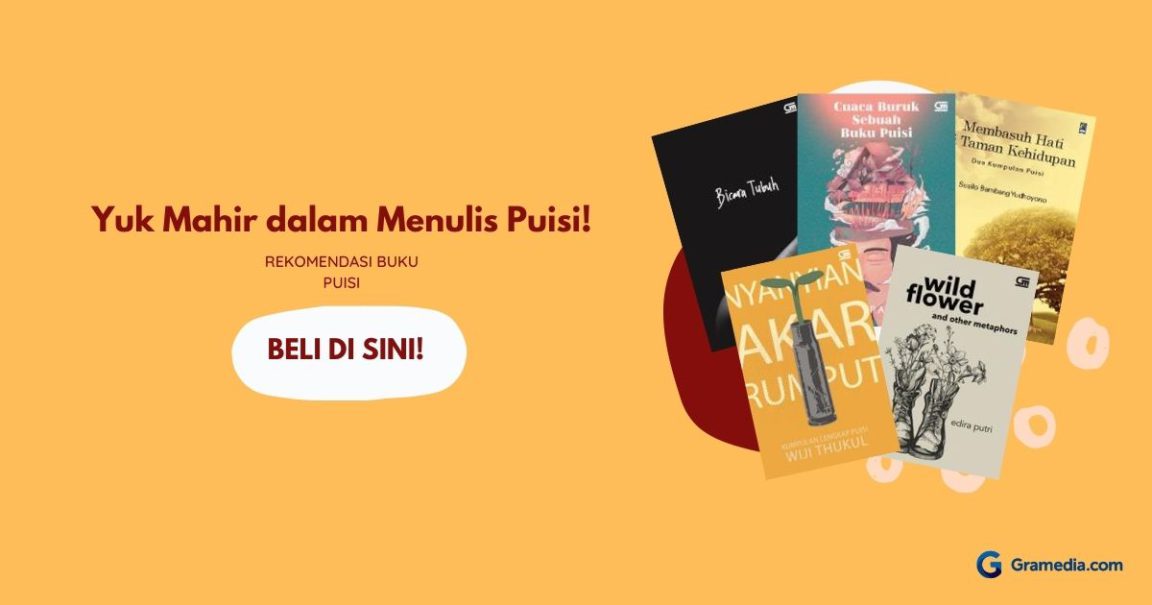 [Mudah] Cara Membuat Puisi Yang Bagus dan Unsur-unsurnya