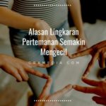 Arti Circle Pertemanan, Manfaat, dan Ciri Circle Pertemanan