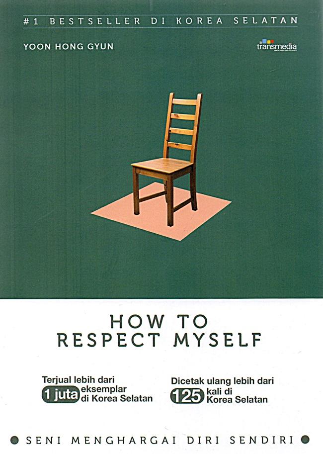Review Buku How to Respect Myself: Menghargai dari Hal Sederhana