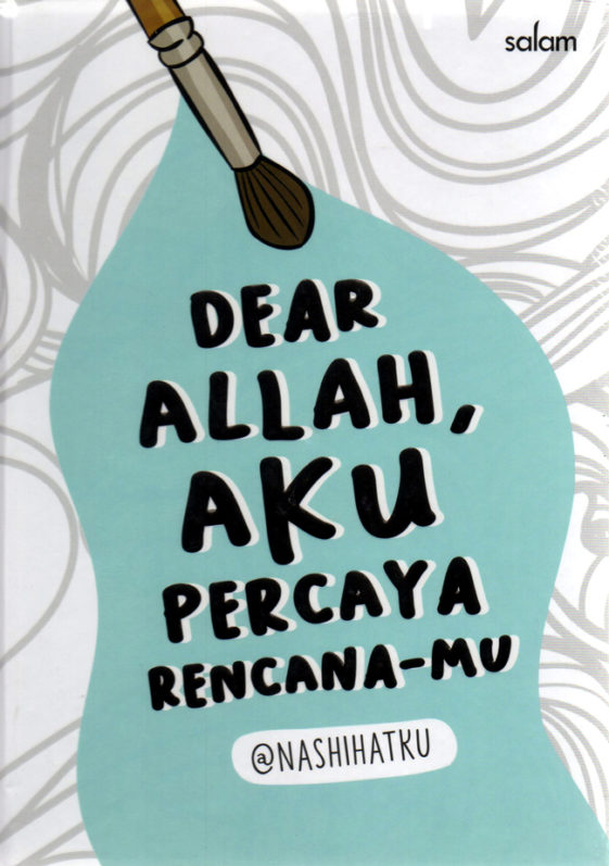 9 Rekomendasi Novel Dear Allah yang Menggugah Hatimu - Gramedia