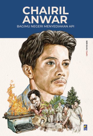 23 Karya Puisi Chairil Anwar yang Begitu Populer Penuh Akan Makna