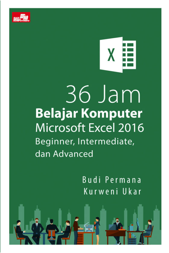 Belajar Ms Excel: Rumus, Fungsi, dan Cara Mengoperasikannya!