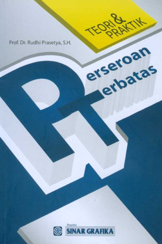 Memahami Cara Membuat PT (Perseroan Terbatas) - Gramedia.com