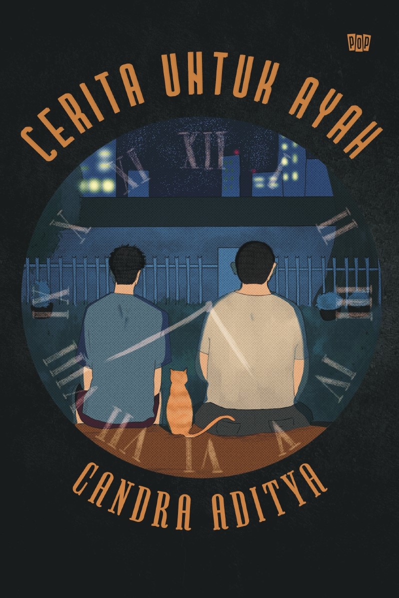 Review Novel Cerita untuk Ayah Karya Candra Aditya - Gramedia